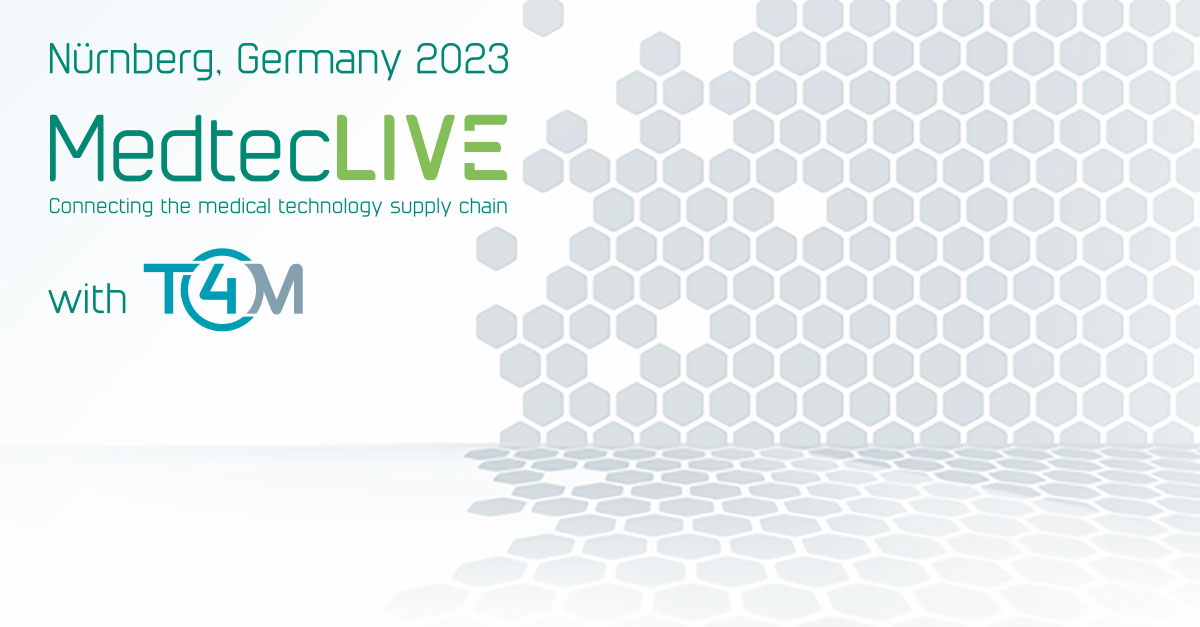 European medical technology exhibition in Nürnberg | MedtecLIVE with T4M